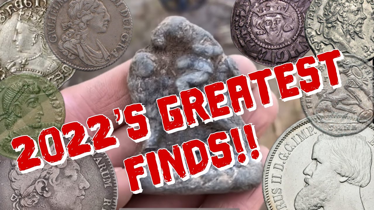 2022’s most INCREDIBLE and AMAZING treasure finds! Part 1. - YouTube