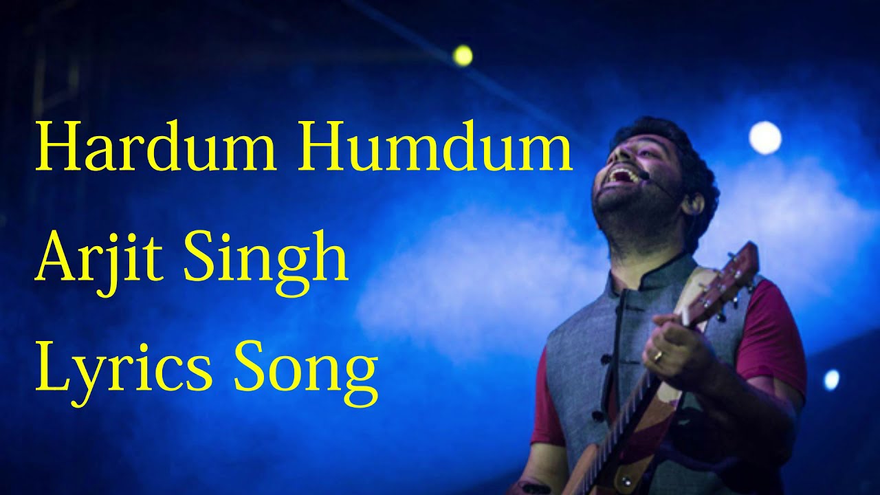 Hardum Humdum Arjit Singh Lyrics Song | Hardum Humdum Ludo Abhishek B ...