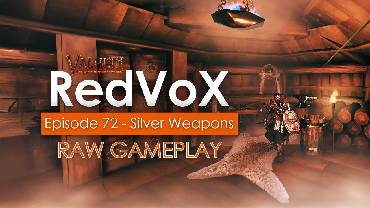 Valheim | Episode 72 - Crafting Silver Weapons - Valheim Gameplay ...