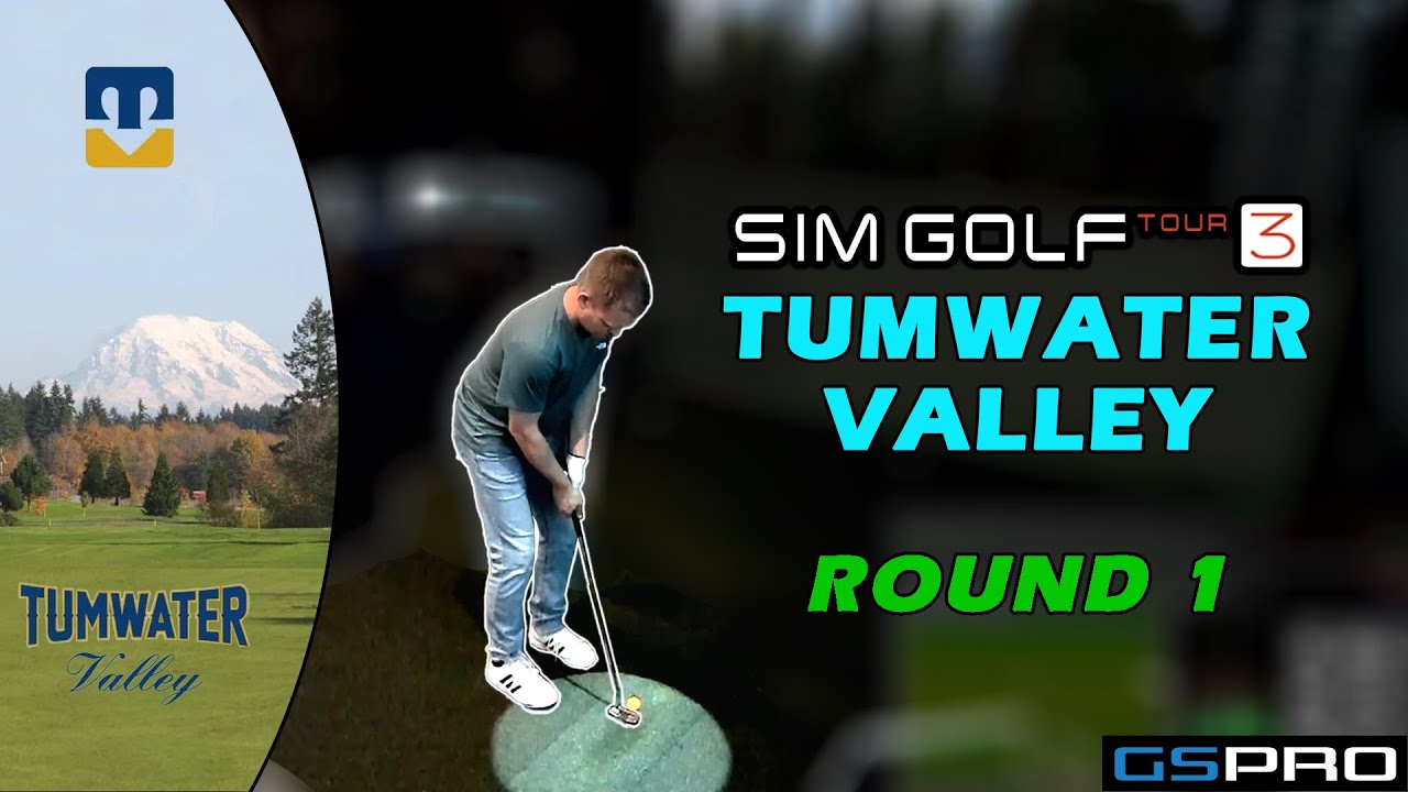 Simulator Golf Tour - R1 Par 3 Winter 23' - Week 24 - Tumwater Valley ...