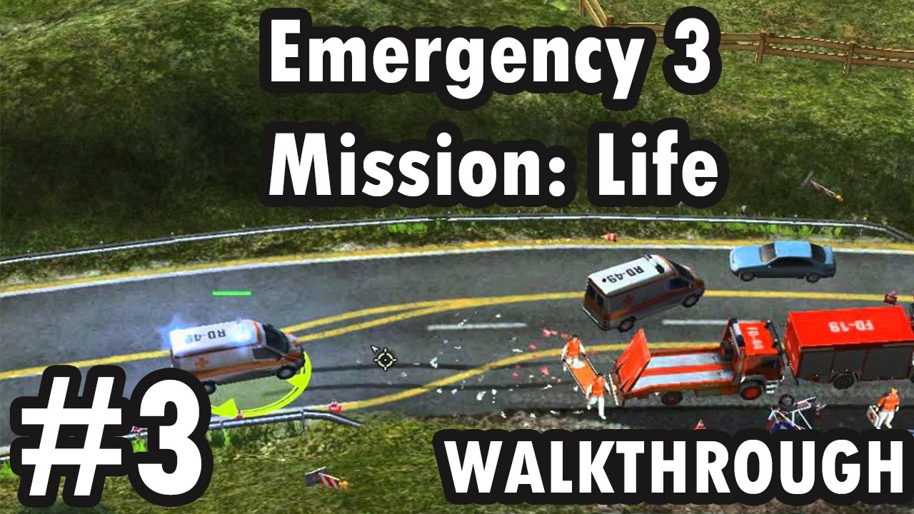 Emergency 3: Mission:Life - Mission 3 - Traffic check! - 100% ...