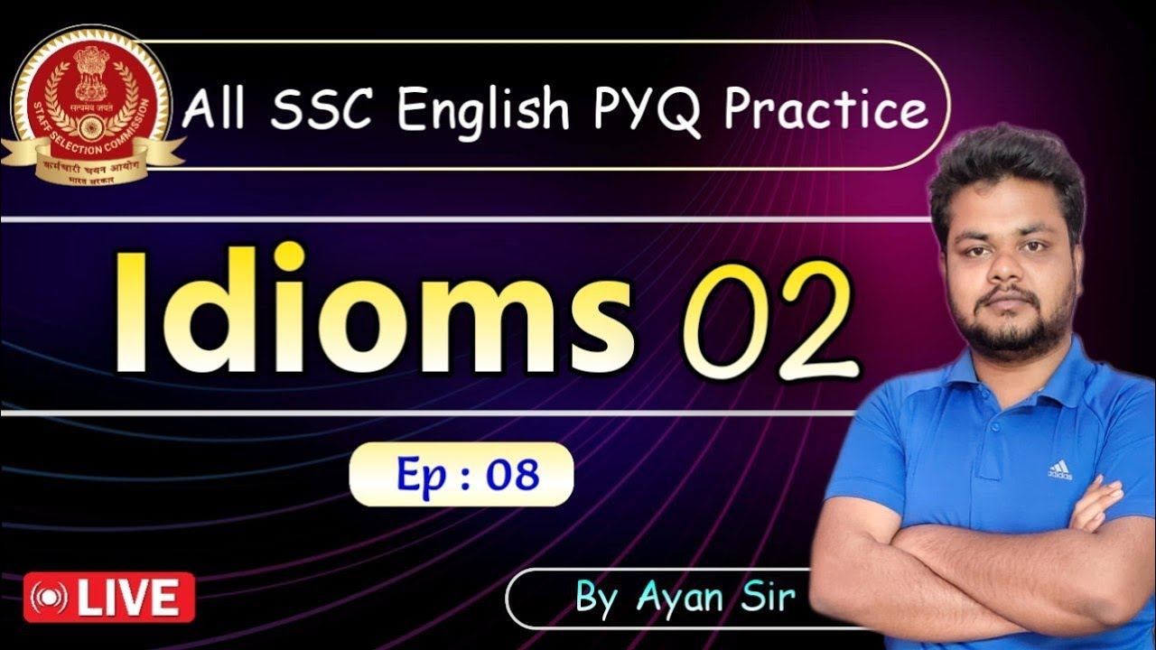 Idioms & Phrases 02 || All SSC English PYQ Solution || Free English ...
