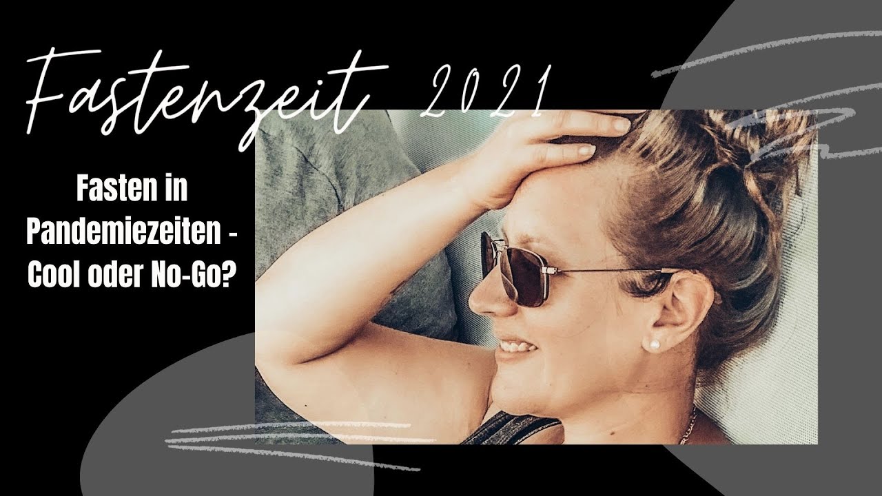 Vlog: Fasten in Pandemiezeiten? Cool oder No-Go? - YouTube