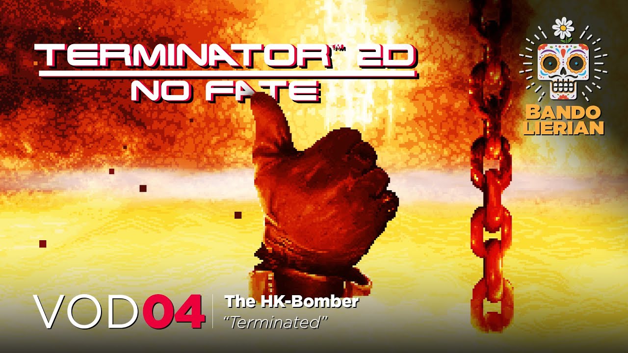 The HK Bomber | Terminator 2D: No Fate | Hard Difficulty | Blind | VOD ...