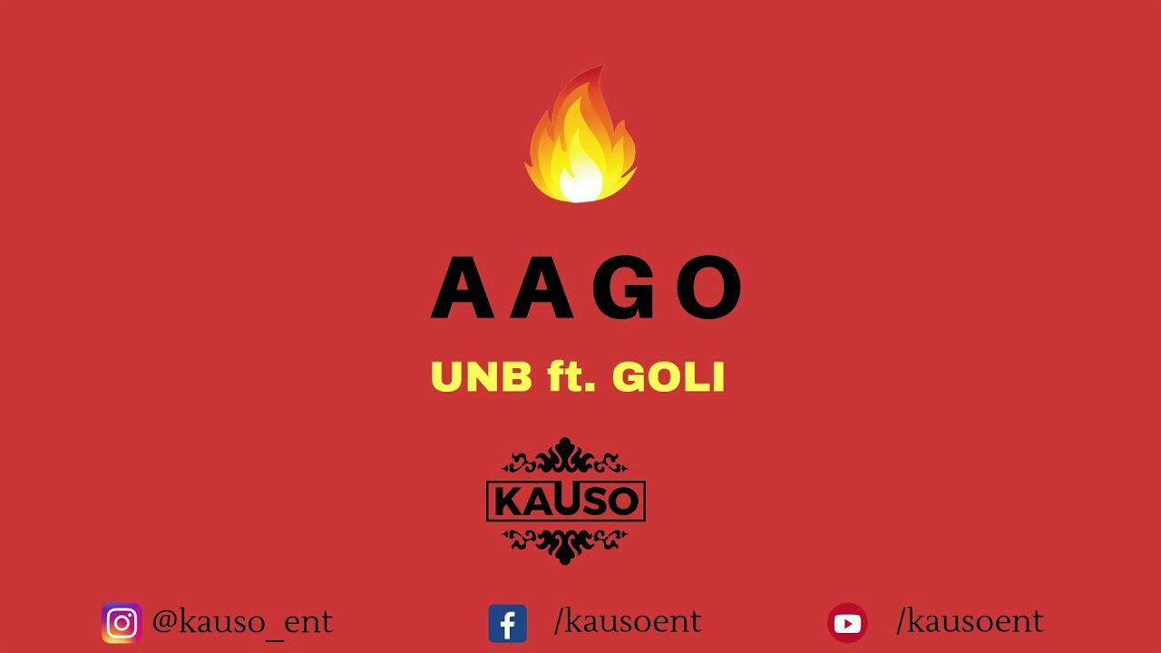 UNB - AAGO🔥 Ft. GOLI ll KAUSO ll New Nepali Rap ll 2018 - YouTube