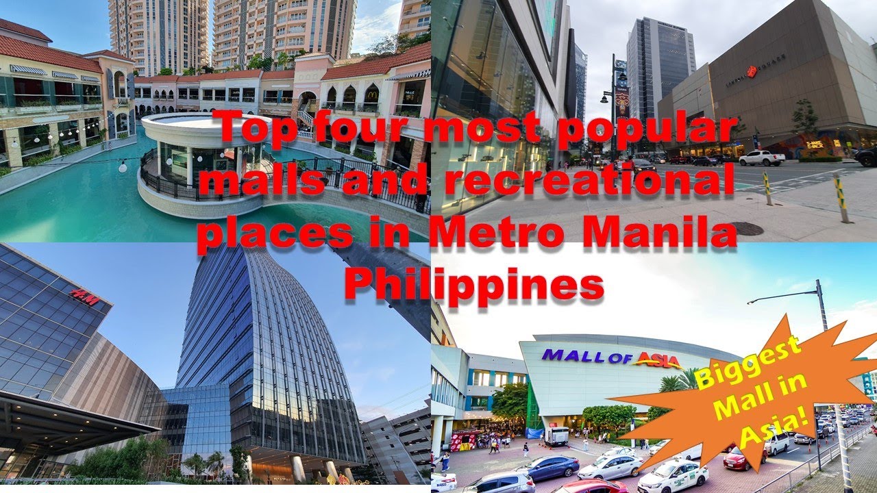 Top Four Most popular Malls and recreational places to visit in Metro ...