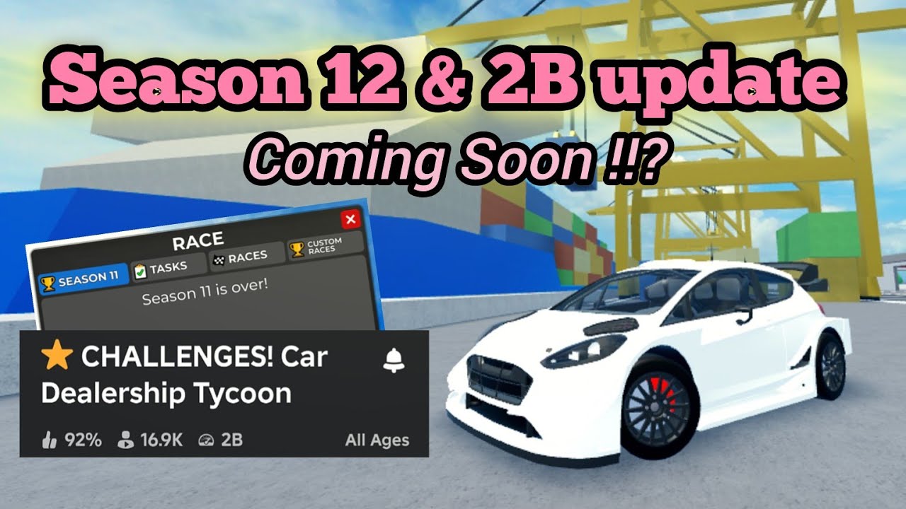 Roblox Car Dealership Tycoon | Season 12 and 2 billion visits update ...
