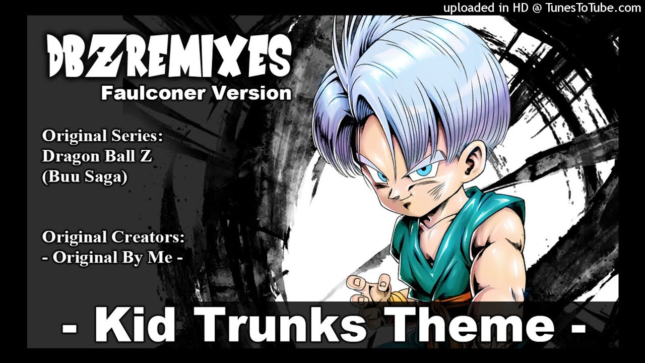 Kid Trunks Theme (Faulconer Version) - YouTube
