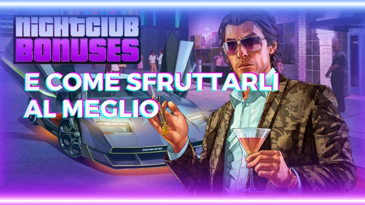BONUS NIGHTCLUB: COME SFRUTTARLI AL MEGLIO *GTA ONLINE* - YouTube