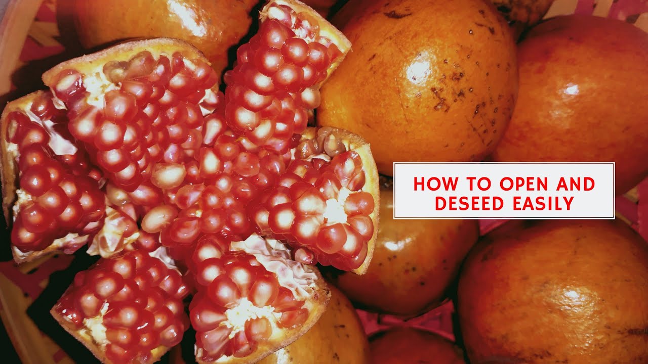 How To Open And Deseed Pomegranate Easily | Easy Way To Cut Pomegranate ...