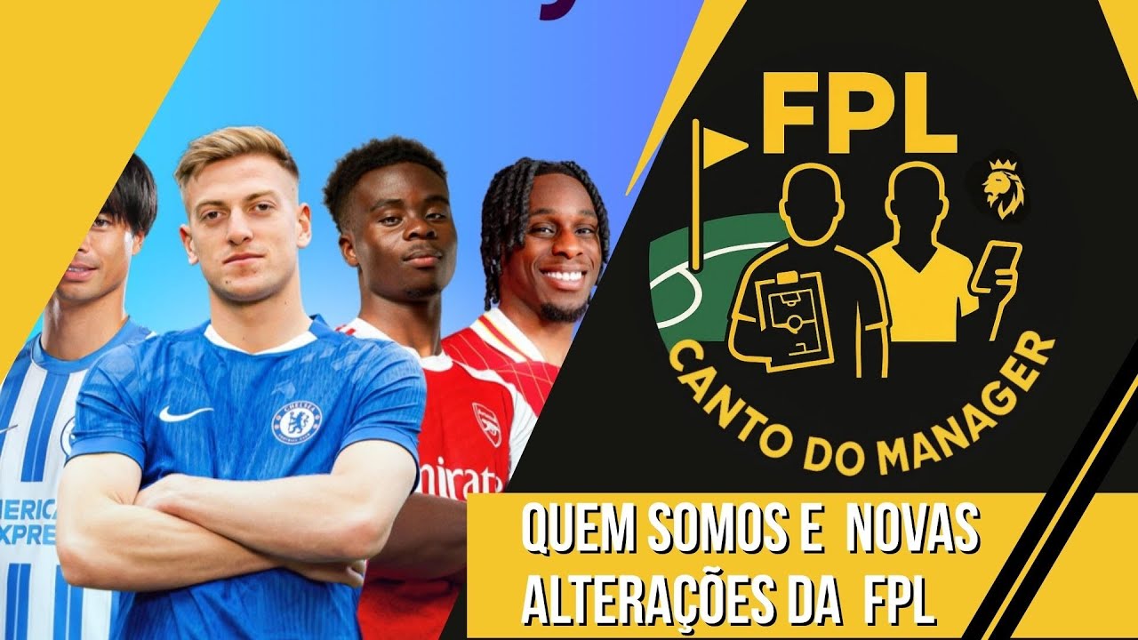 FPL Canto do Manager - Alterações da FPL - YouTube