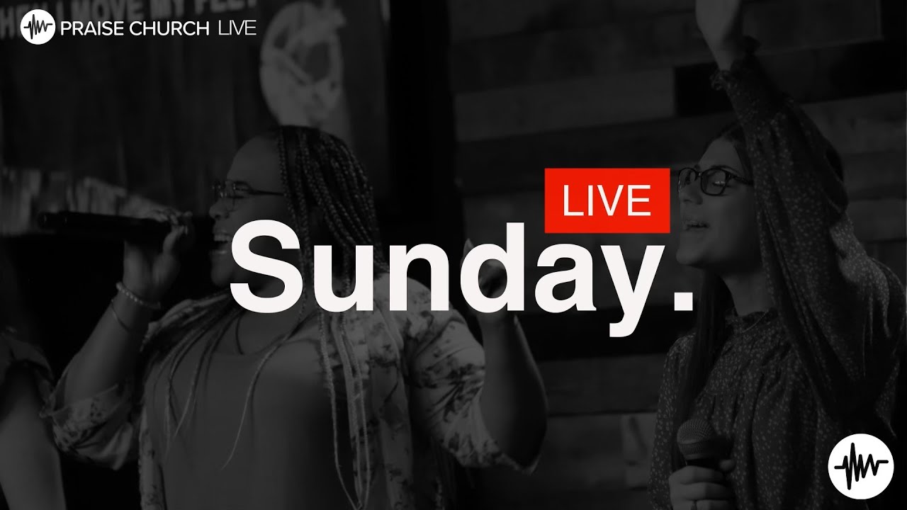 Sunday Live Service - YouTube