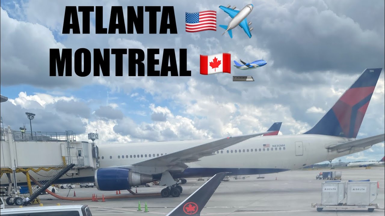 ACOMPÁÑAME EN ESTE VIAJAJE ️DE ATLANTA 🇺🇸A MONTREAL CANADÁ 🇨🇦Y DE ...