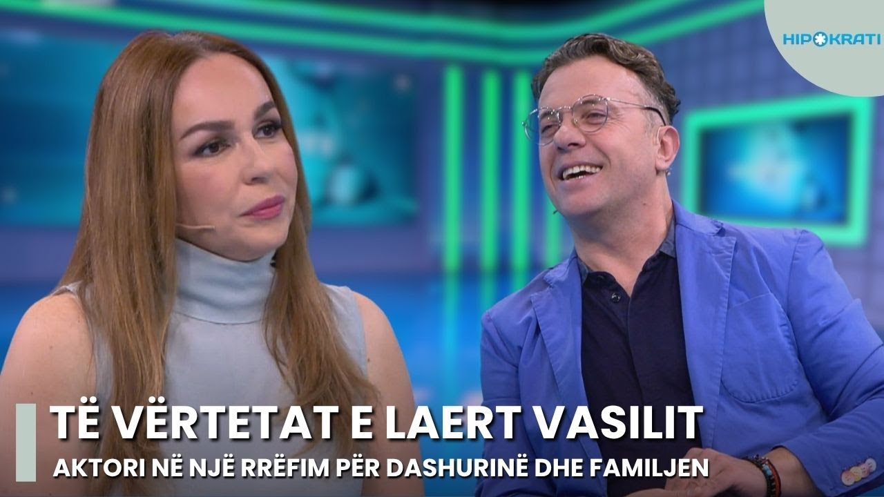 Të vërtetat e Laert Vasilit, aktori në një rrëfim për dashurinë dhe ...