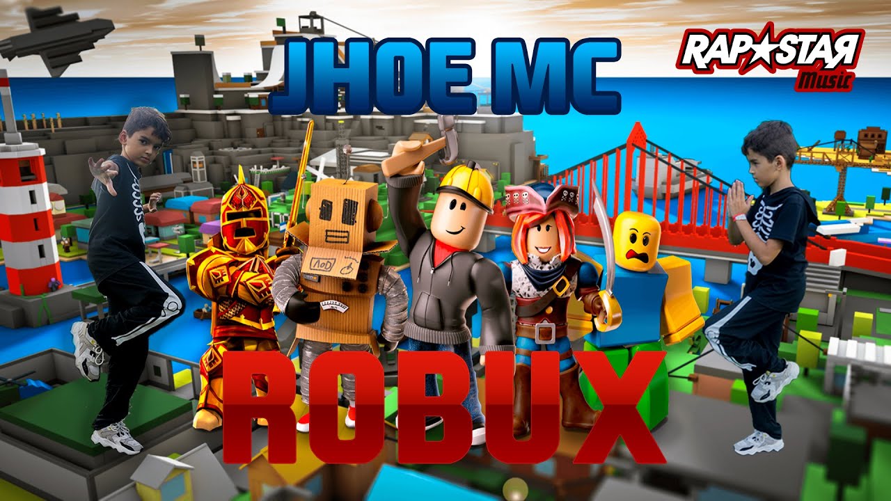JHOE MC - ROBUX 🤖 (RAP DO ROBLOX) 🎮 VIDEOCLIPE OFICIAL - YouTube