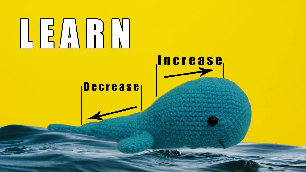 How to Increase and Decrease in Crochet (Very Easy) - YouTube
