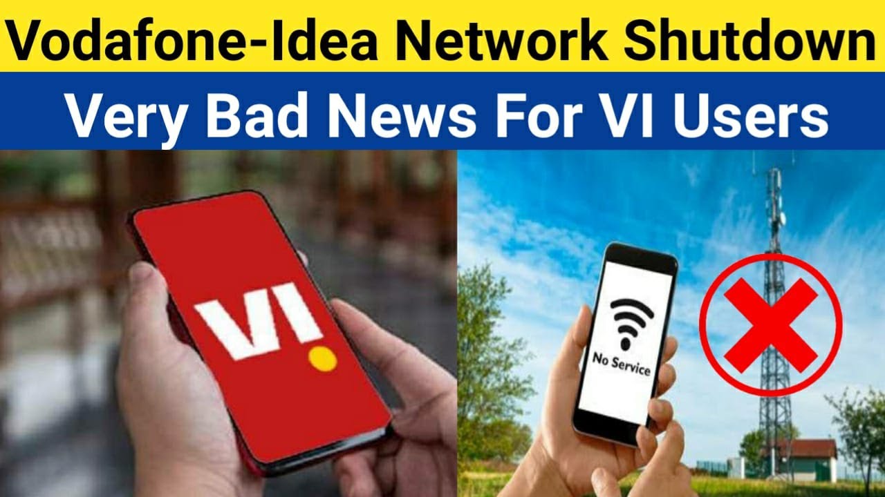 Vodafone-Idea Network Shutdown | Very Bad News For VI Users | Big ...