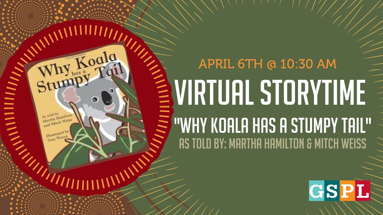 Virtual Storytime: Why Koala Has a Stumpy Tail - YouTube