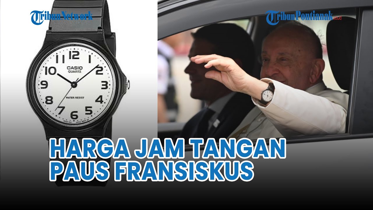 Jam Tangan Paus Fransiskus Jadi Sorotan, Disebut Sangat Sederhana dan ...