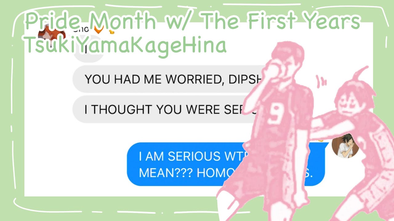 Pride Month w/ The First Years || TsukiYamaKageHina || Haikyuu Texts ...