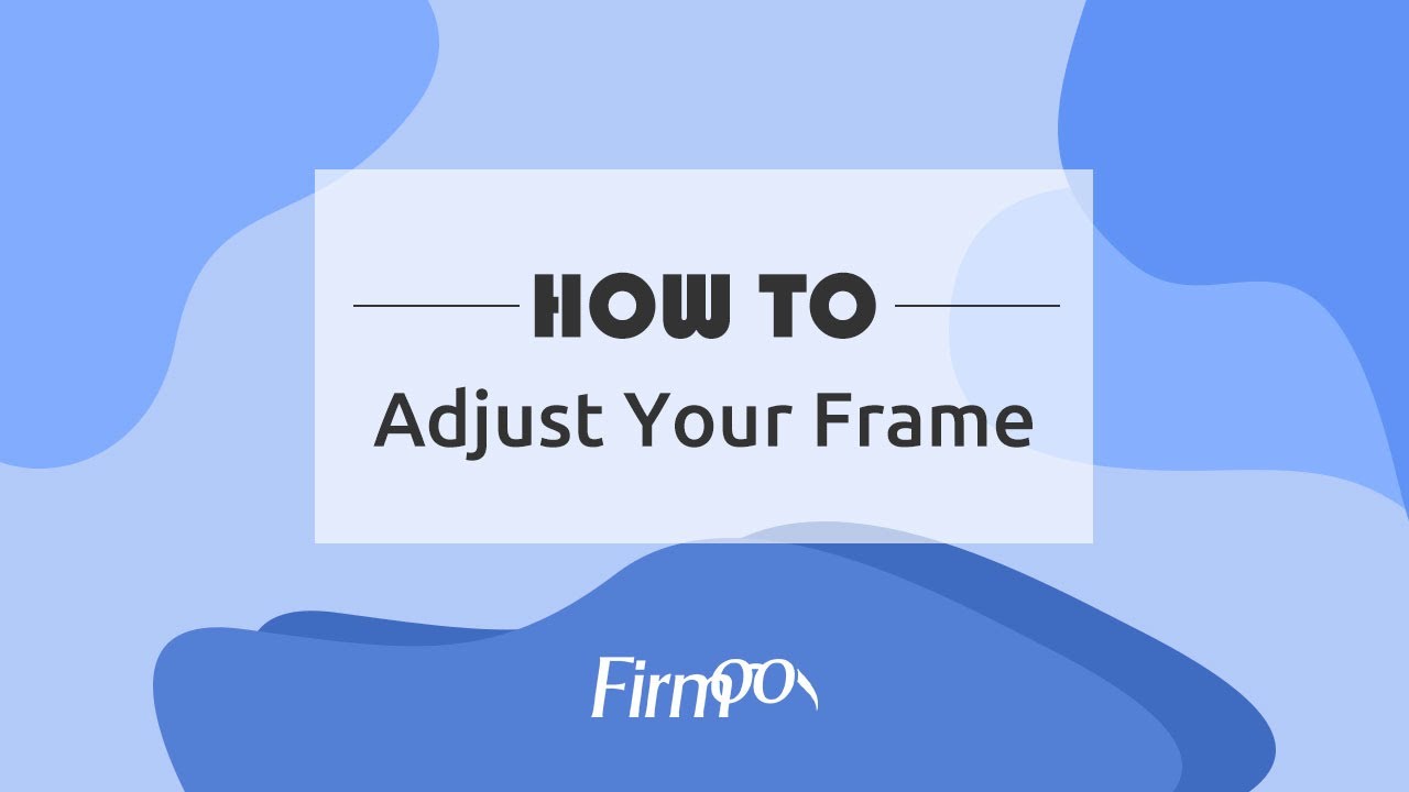 How to Adjust Your Frame | Firmoo.com - YouTube