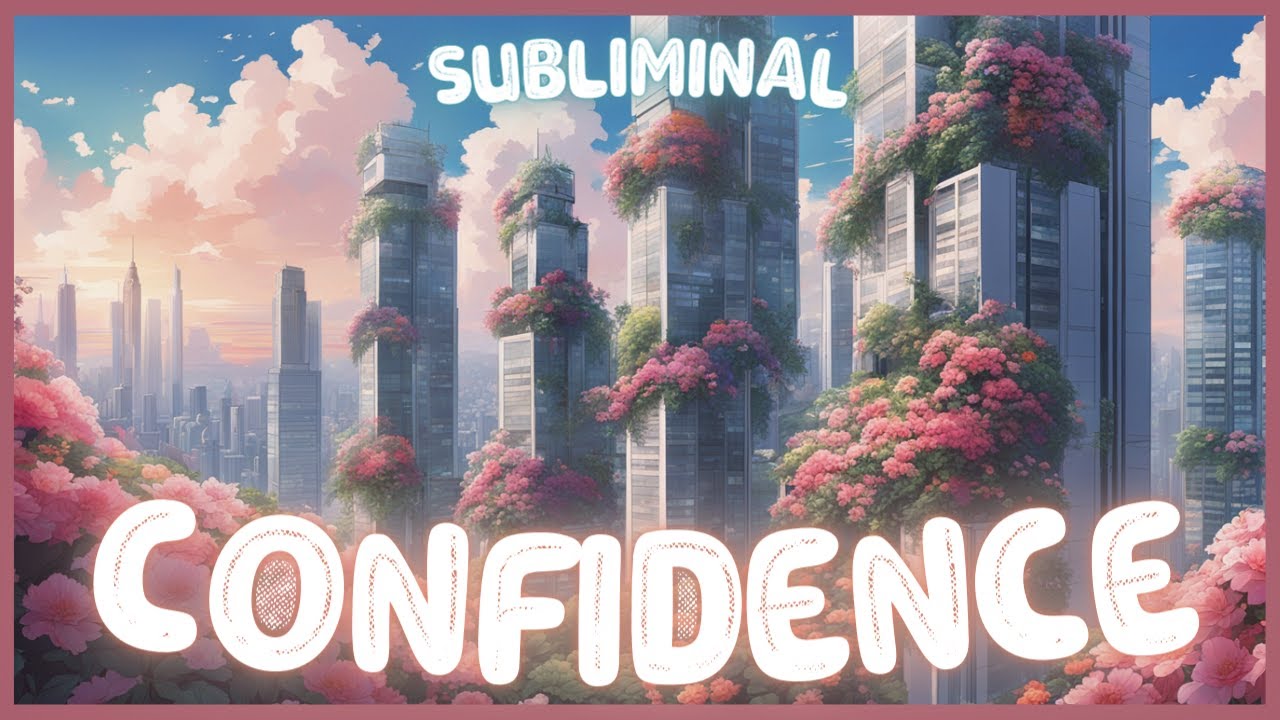 ༺confidence༻∞ subliminal - YouTube