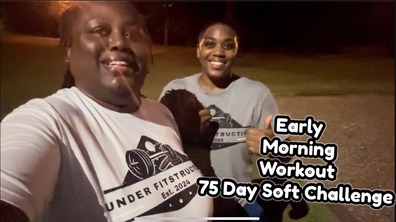 Early Morning Workout 75 Day Soft Challenge - YouTube