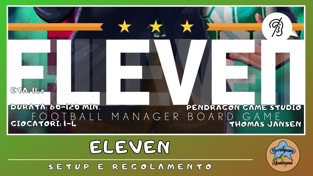 Eleven - setup e regolamento in italiano (tutorial) [SUB ITA] - YouTube