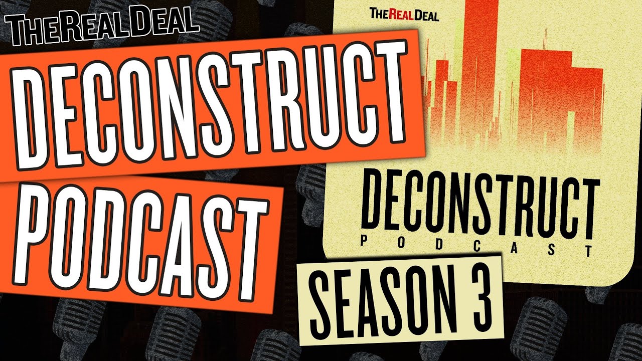 Season 3 Premiere of Deconstruct!