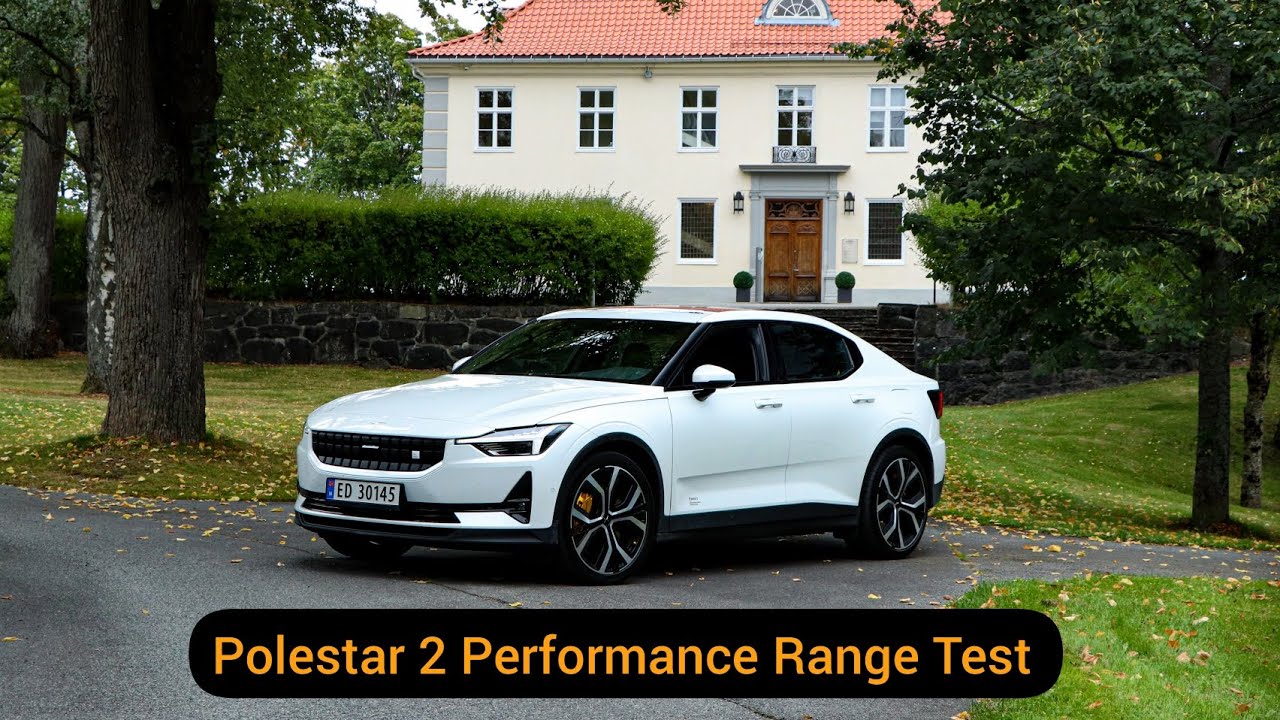 Polestar 2 Performance Range Test - YouTube