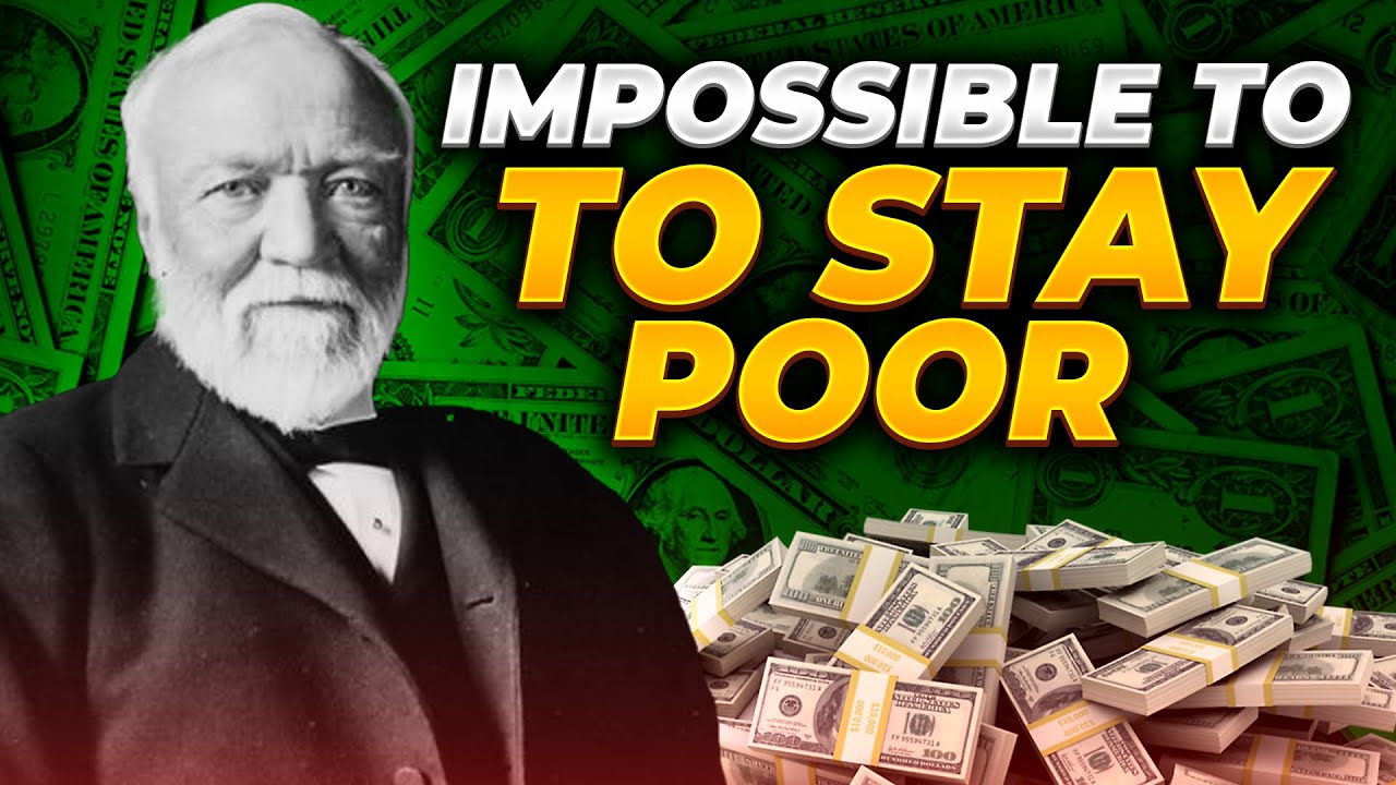 It's Impossible To Stay Poor If You Do This Every Day | Andrew Carnegie ...