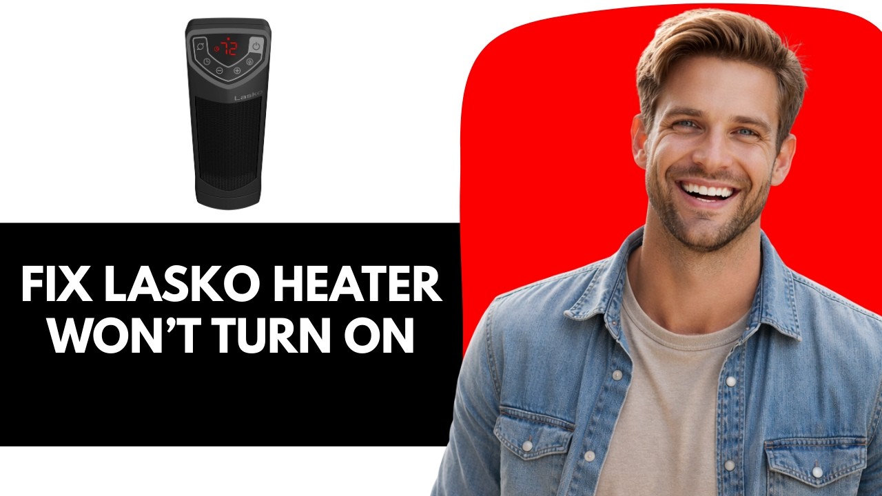 Lasko Heater Won T Turn On