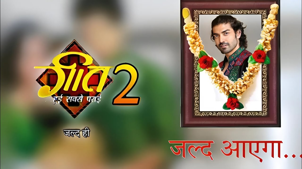 Geet Season 2 Release Date Confirmed for 2024 | Gurmeet Choudhary New ...