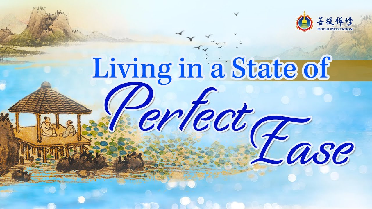 Living in a State of Perfect Ease - YouTube