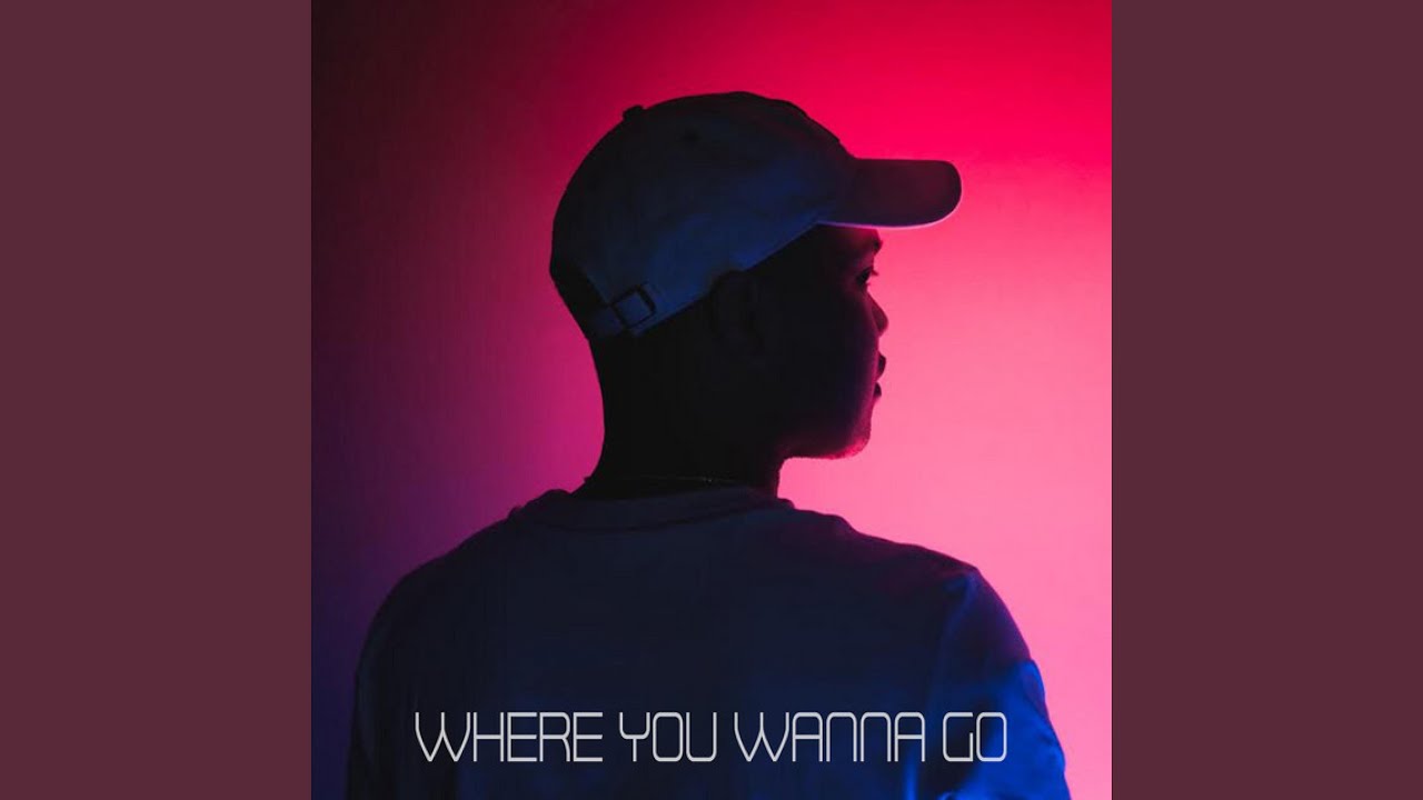 Where You Wanna Go (Acoustic) - YouTube