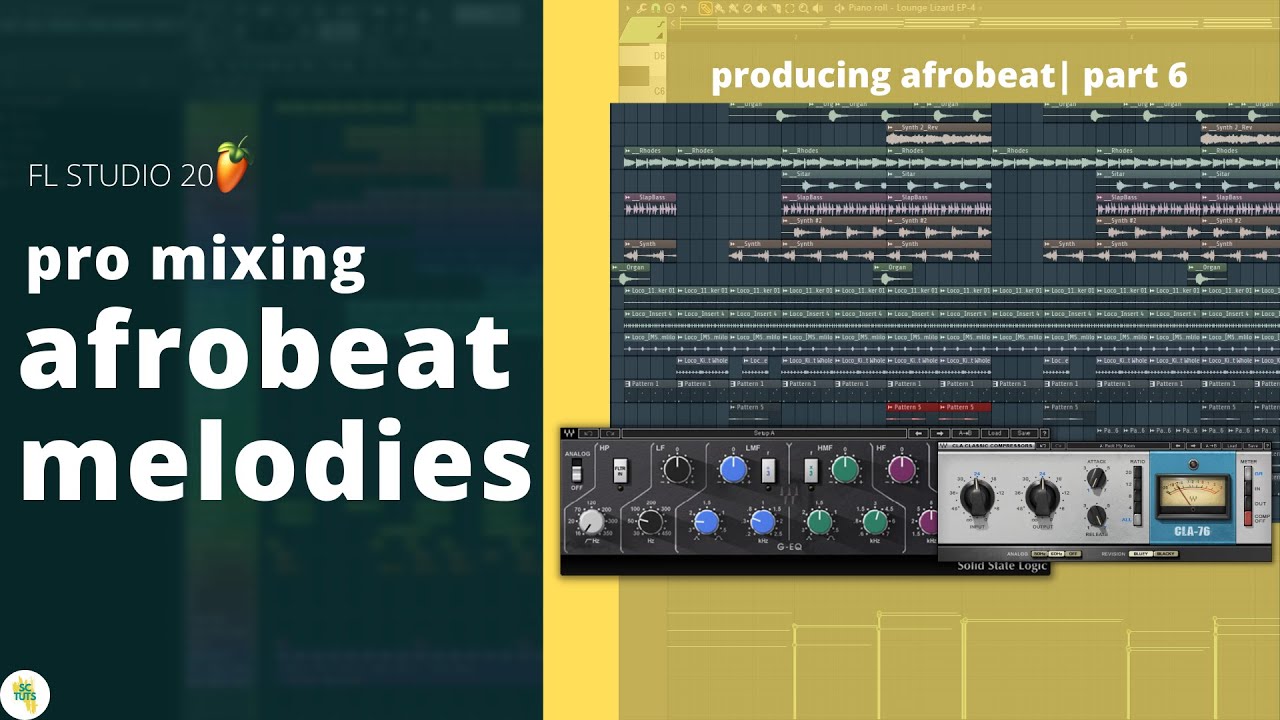 How to mix afrobeat melodies in fl studio 20 like a pro from scratch ...