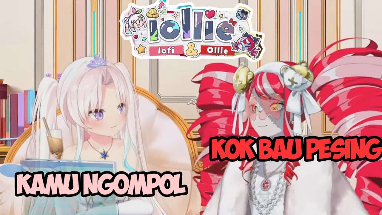 OLLIE NGOMPOL DI SOFA BARU IOFI..!! -Airani Iofifteen Channel hololive ...