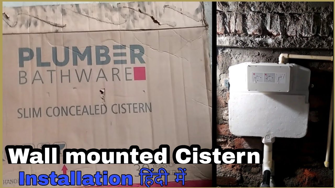 plumber Bathware Slim Concealed Cistern tank installation full details ...