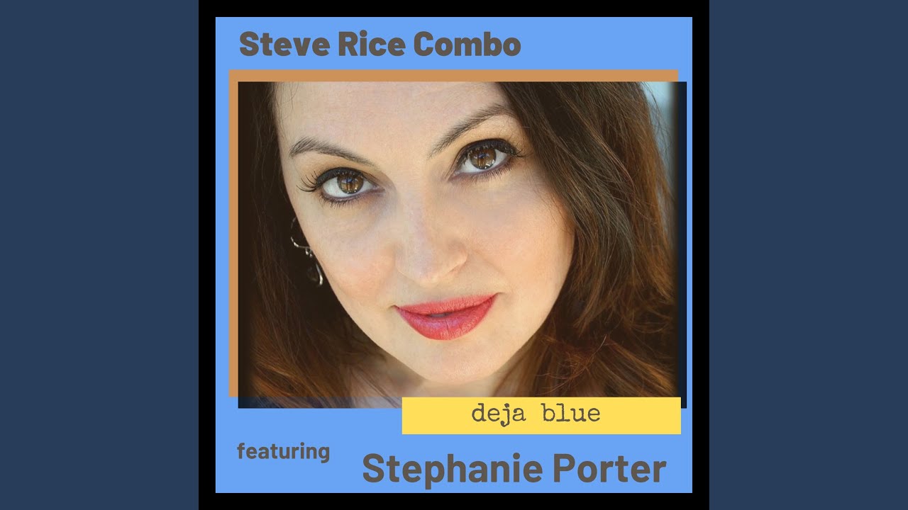 Deja Blue (feat. Stephanie Porter) - YouTube