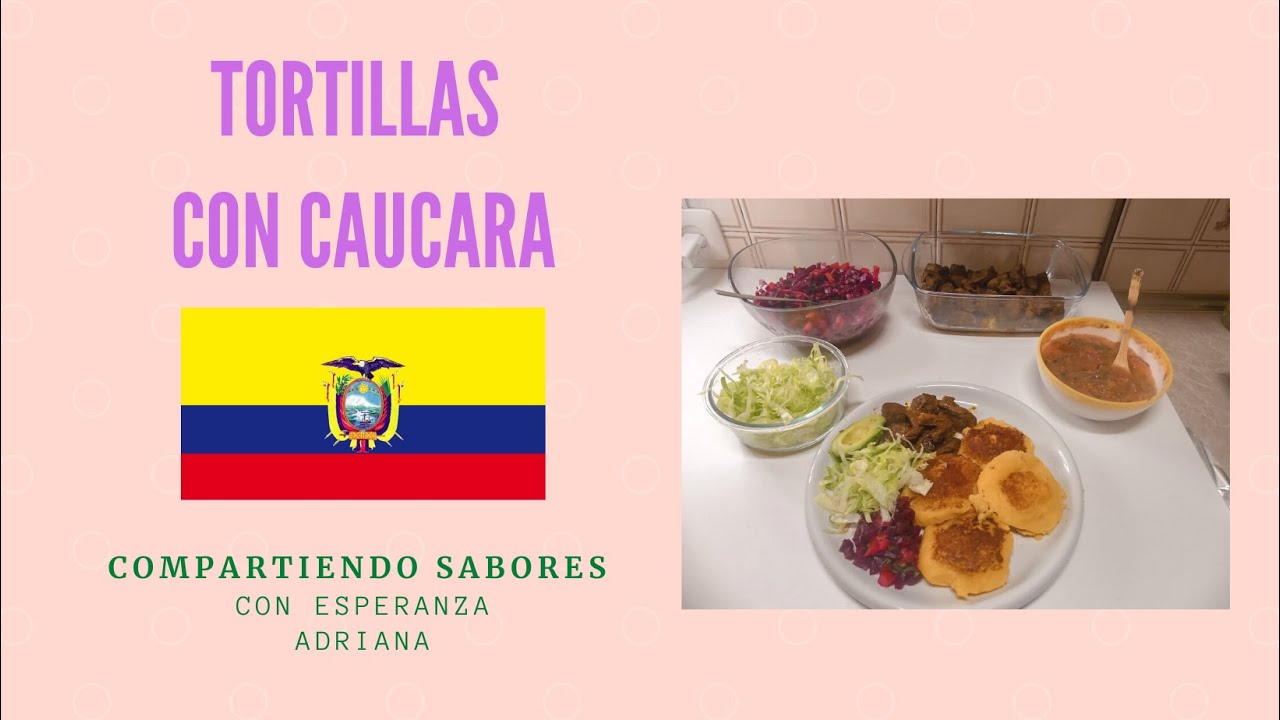 Tortillas con Caucara - YouTube