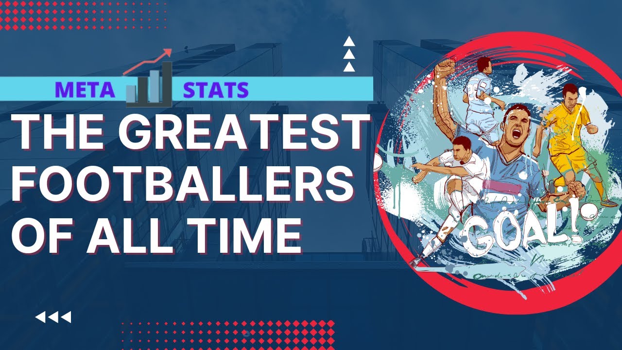 The Greatest Footballers Of All Time || The 30 Greatest Footballers of ...