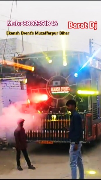 Barat Dj setup Muzaffarpur Bihar 🔥 Ekansh Event's #dj #baratdj #bihar # ...