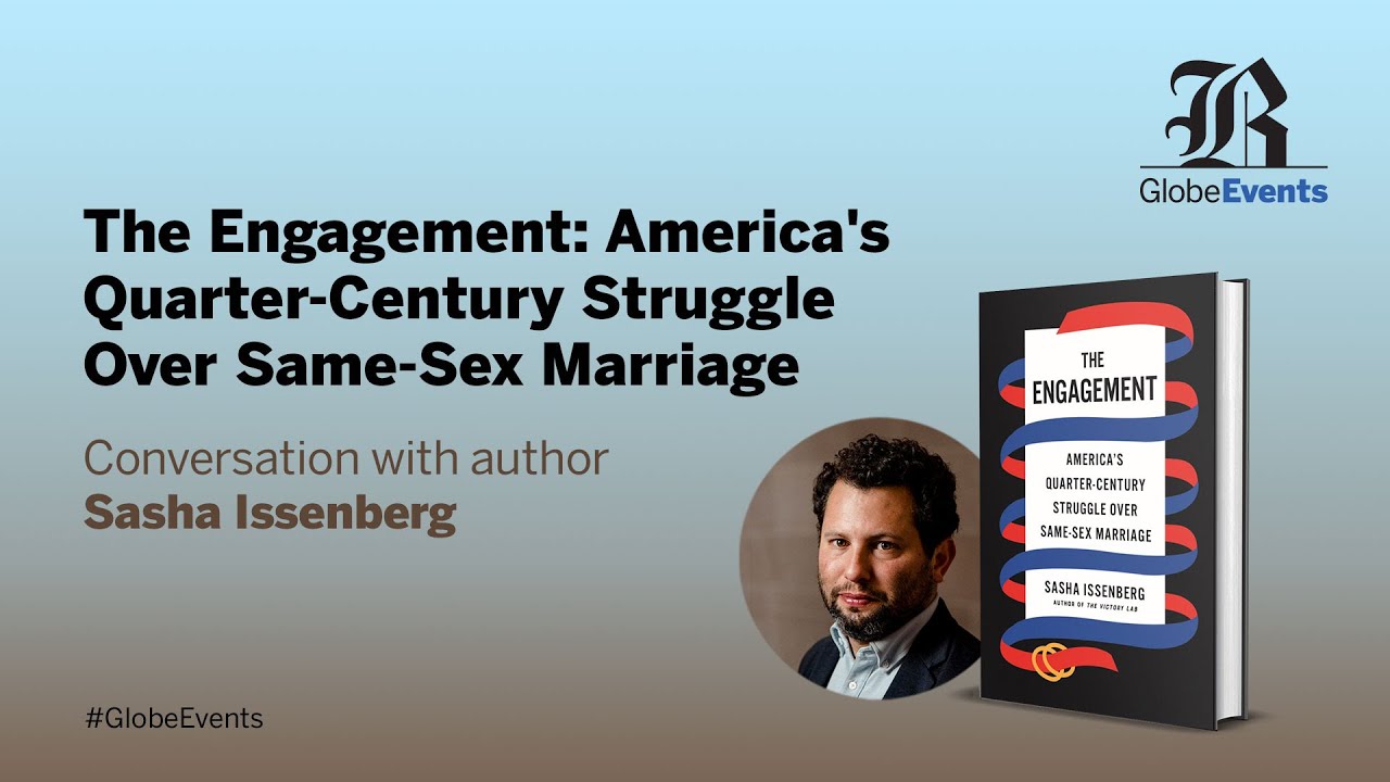 'The Engagement: America's Quarter-Century Crisis on Same-Sex Marriage ...