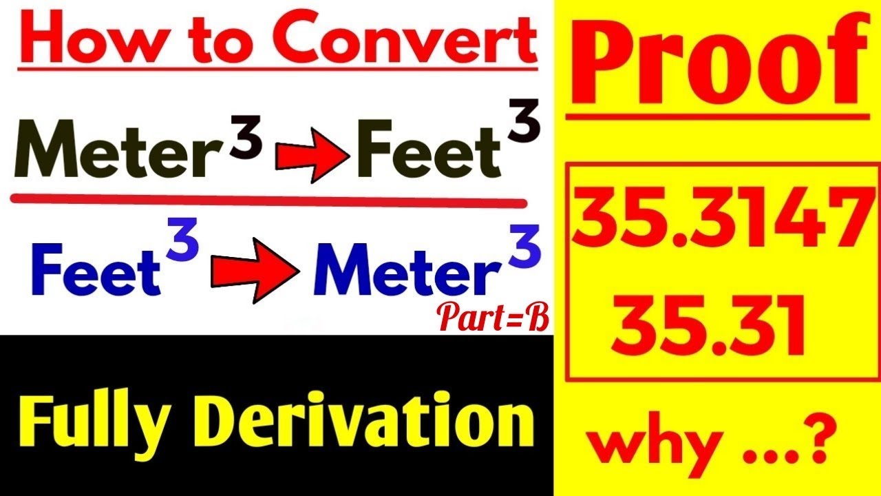 Proof Of 35 3147 In Cubic Meter And Cubic Feet How To Convert Cubic