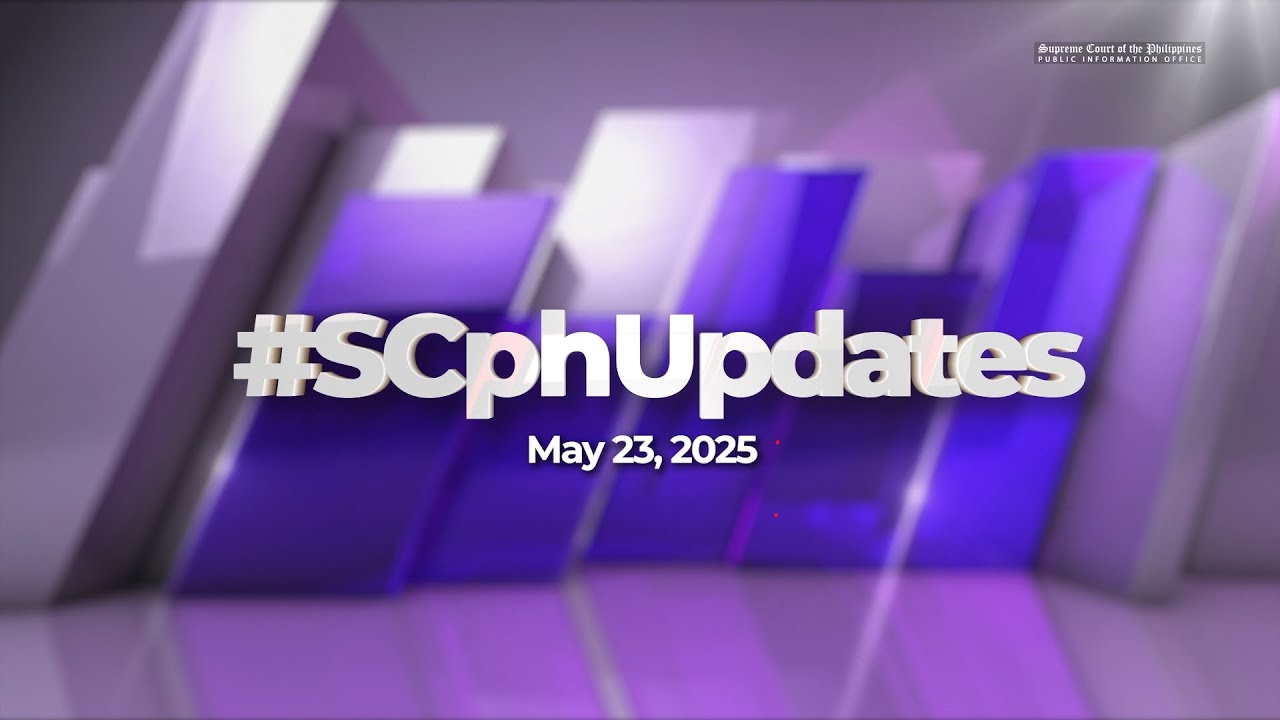 News and Announcements – Supreme Court of the Philippines
