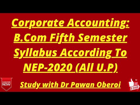 Corporate Accounting: B.Com Fifth Semester Syllabus According To NEP ...