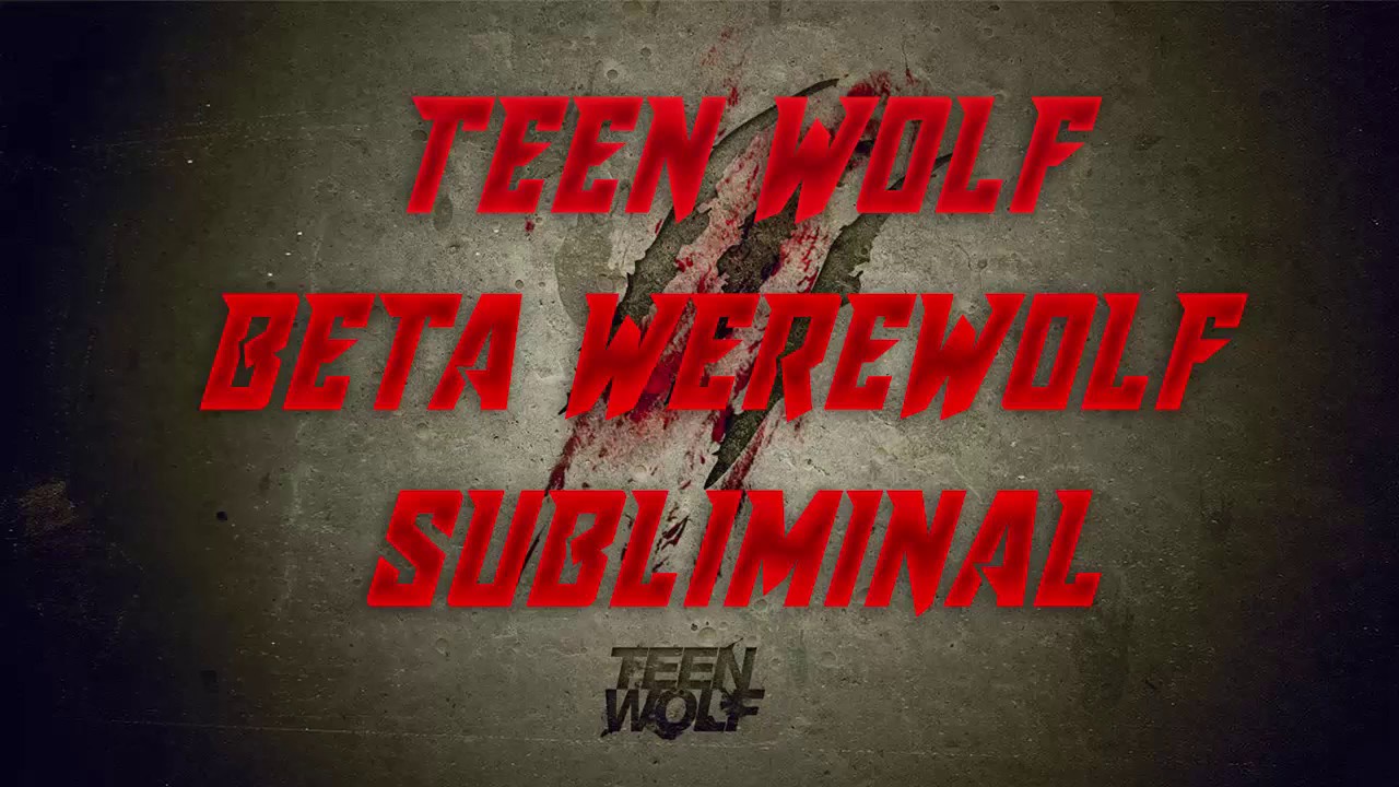 Beta Werewolf//Frequency//Subliminal - YouTube