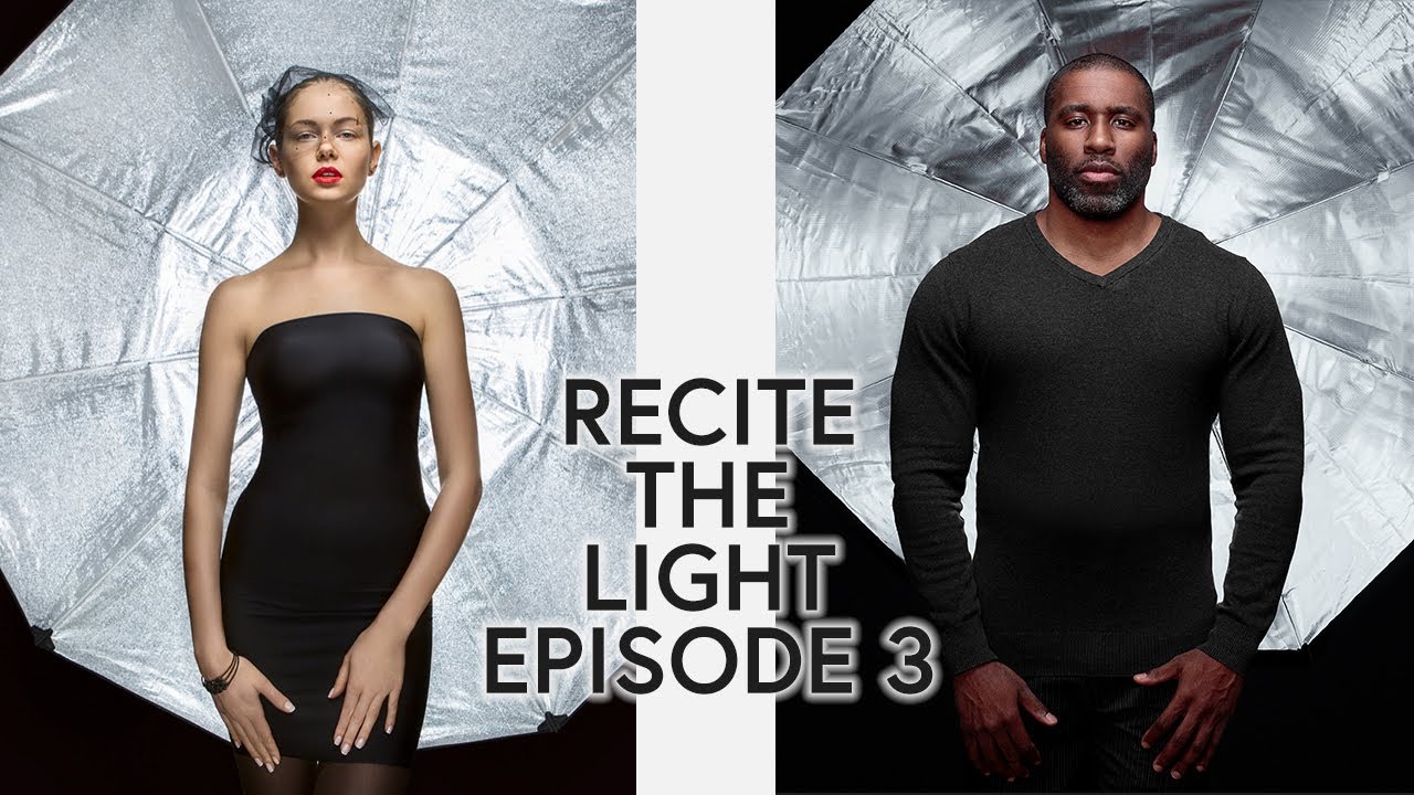 RECITE THE LIGHT Episode 3 | Off Camera Flash Portrait Photography ...
