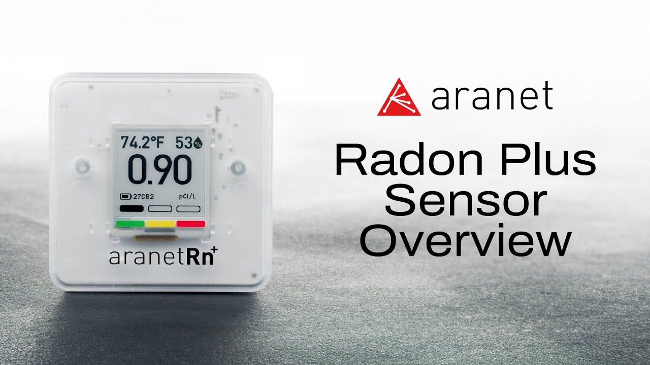 Aranet Radon Plus Sensor Overview - YouTube
