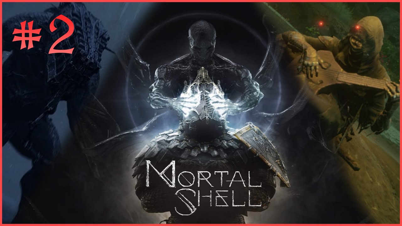 Mortal Shell - Episode 2 - YouTube